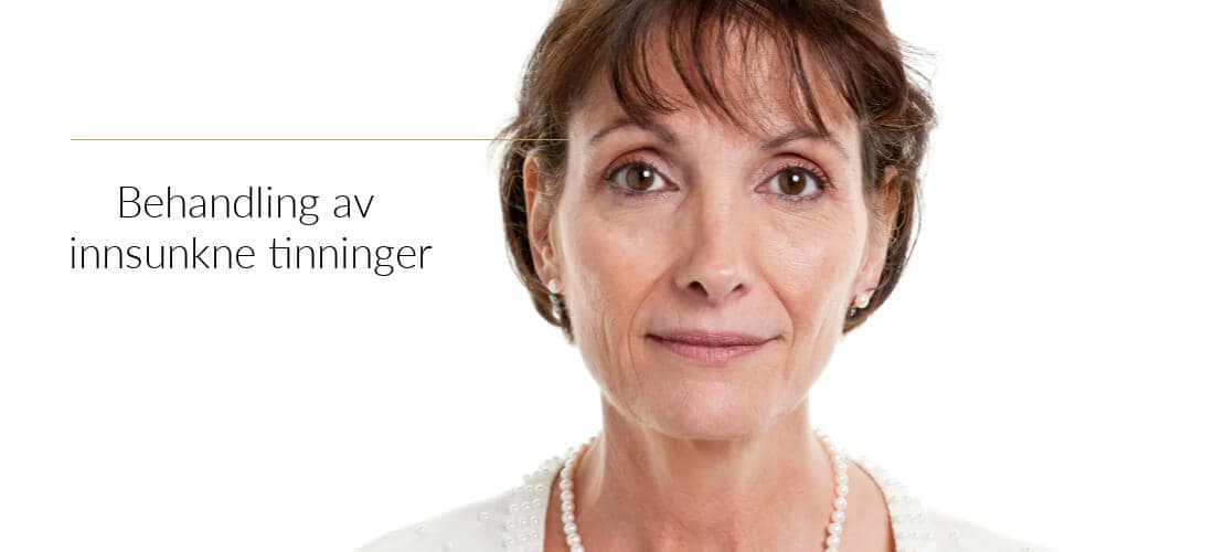 Innsunkne tinninger - Signaturklinikken